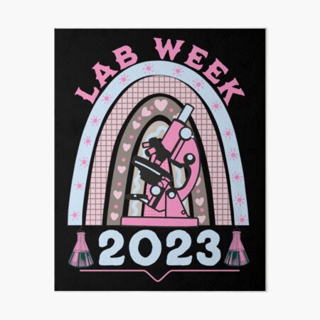 "RAINBOW LAB WEEK 2023 LABORATORY TECH FUNNY TECHNOLOGIST" Art Board ...