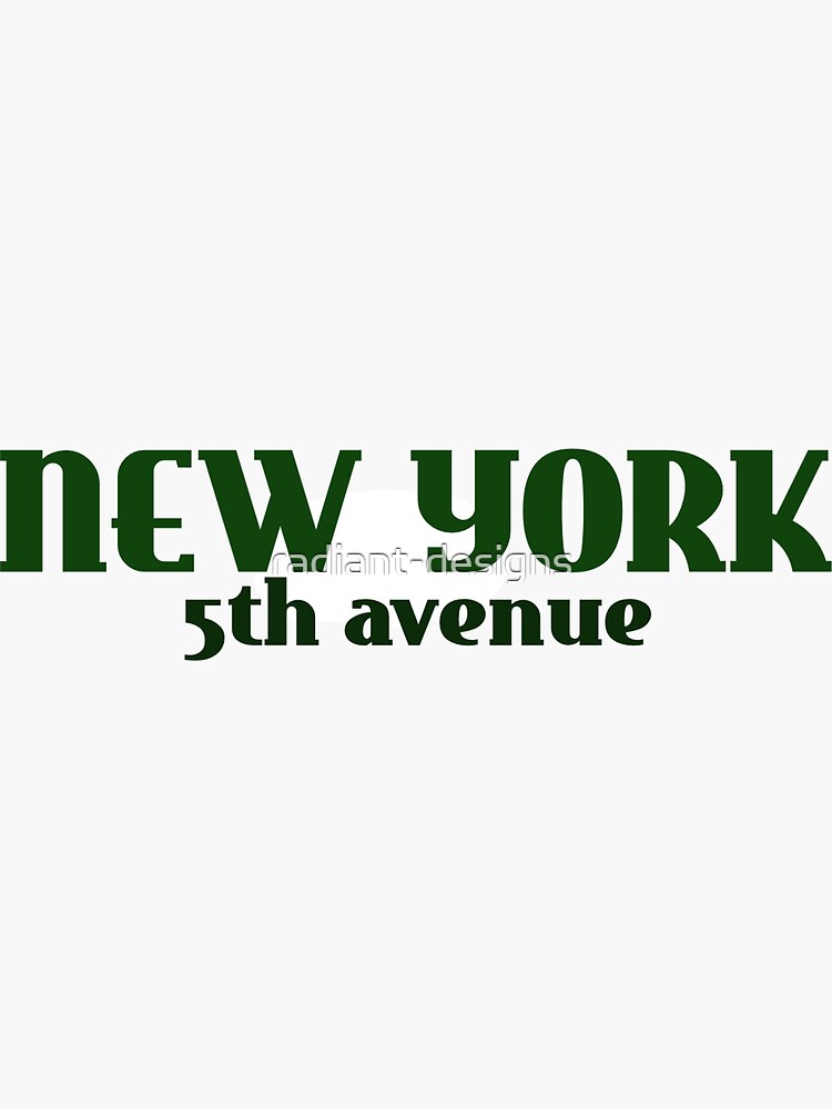 "New York 5th Avenue" Sticker for Sale by radiant-designs | Redbubble
