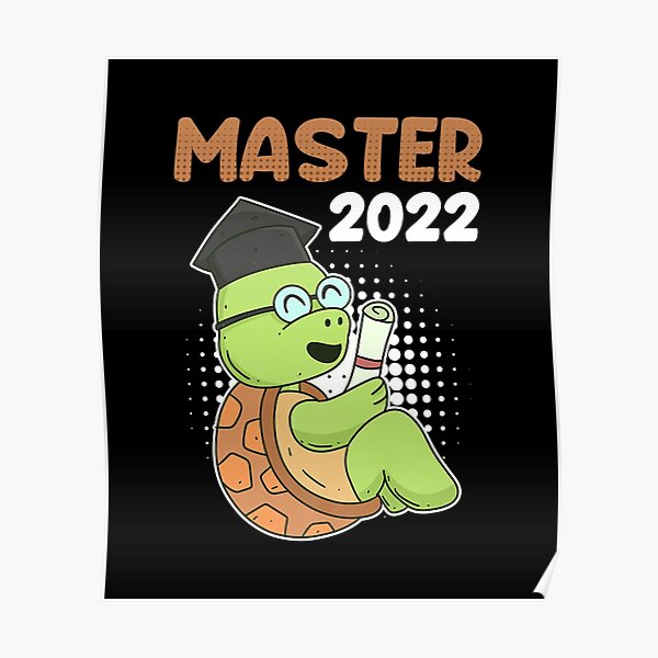 "MASTER 2022 MASTER DEGREE" Poster for Sale by sobriowslen | Redbubble