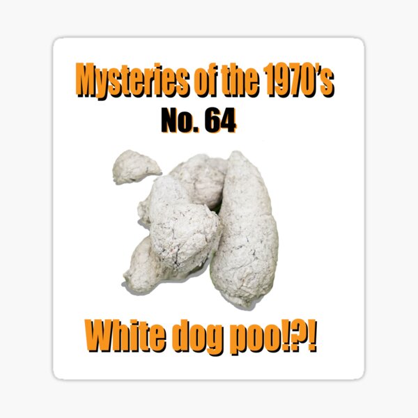 "White Dog Poo" Sticker for Sale by IanBakerToons | Redbubble
