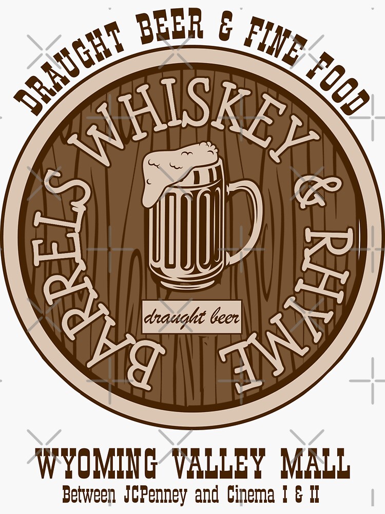 "Barrels, Whiskey & Rhyme, Wyoming Valley Mall" Sticker for Sale by ...