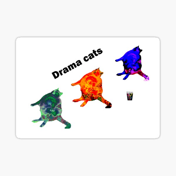 "Drama cats - Design 1 - NS Design" Sticker for Sale by NS-Design-Shop ...