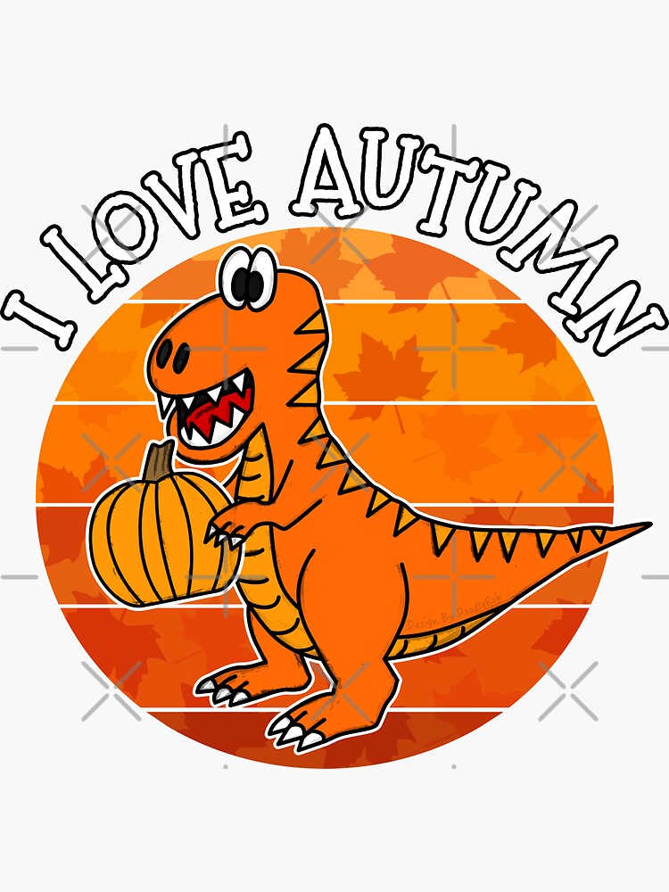 "Autumn T-Rex Dinosaur Pumpkin Fall Thanksgiving" Sticker for Sale by ...