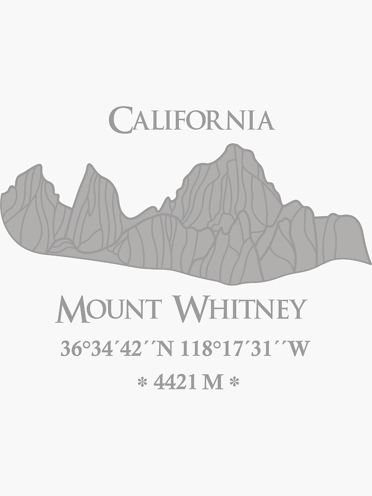 "Highest mountain in California, Mount Whitney" Sticker for Sale by ...