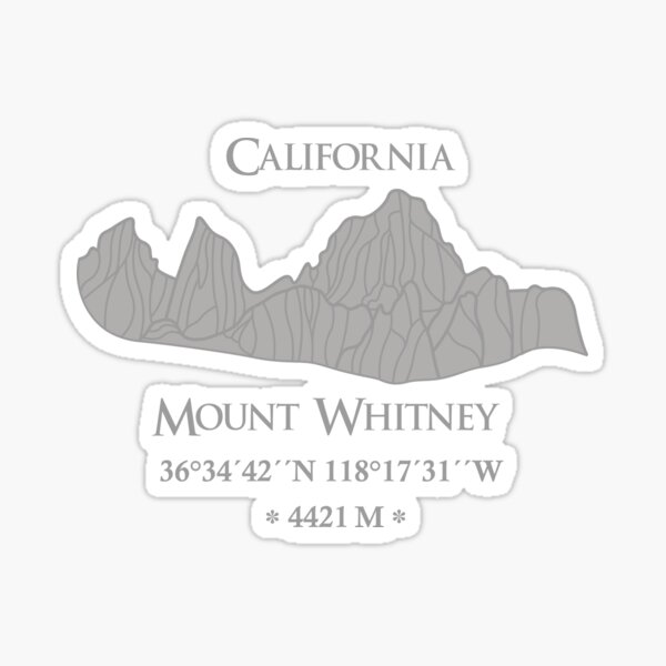 "Highest mountain in California, Mount Whitney" Sticker for Sale by ...
