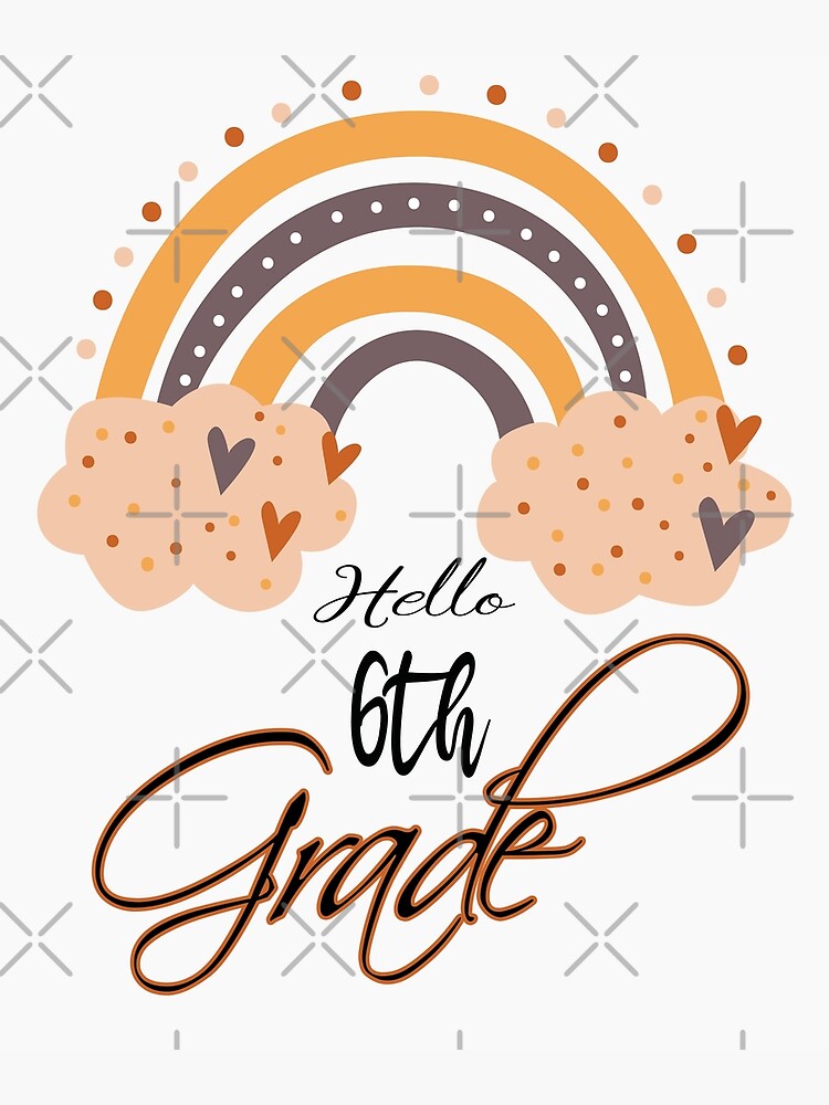 " Best Back To School 6th Grade,6th Grade Rainbow Idea " Poster for ...