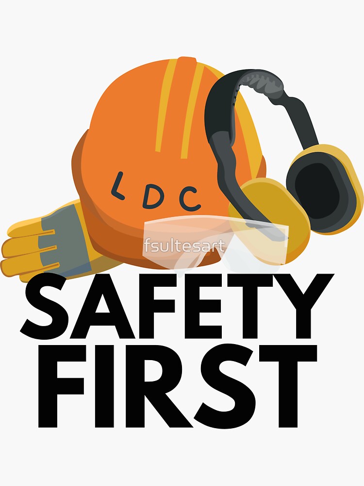 "LDC Safety First - JW Stickers" Sticker for Sale by fsultesart | Redbubble