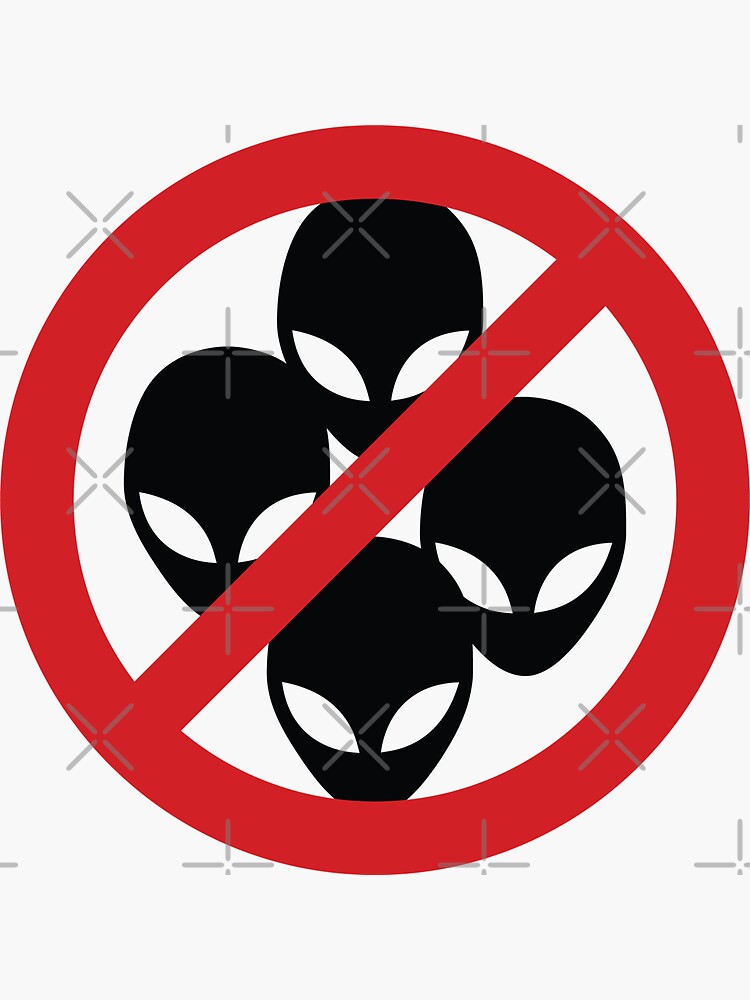 "No aliens sign" Sticker for Sale by TheMikis | Redbubble