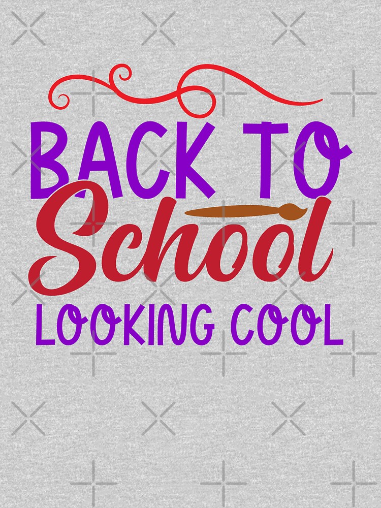 " This Is My First Day Of School Shirt - To School Looking Cool - back ...
