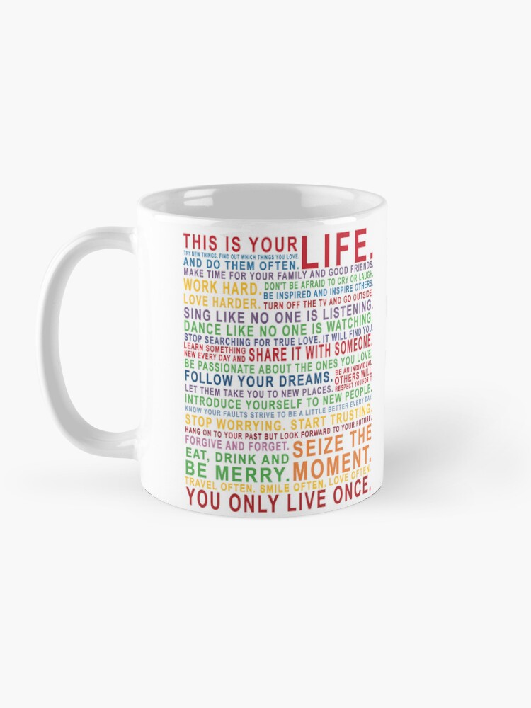 "This Is Your Life" Coffee Mug for Sale by Lallinda | Redbubble