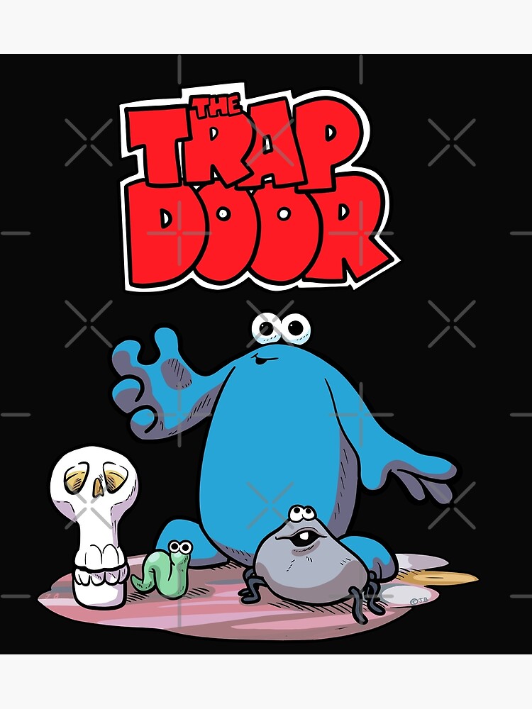 "The Trap Door Cartoon" Poster for Sale by FunnehGacha | Redbubble
