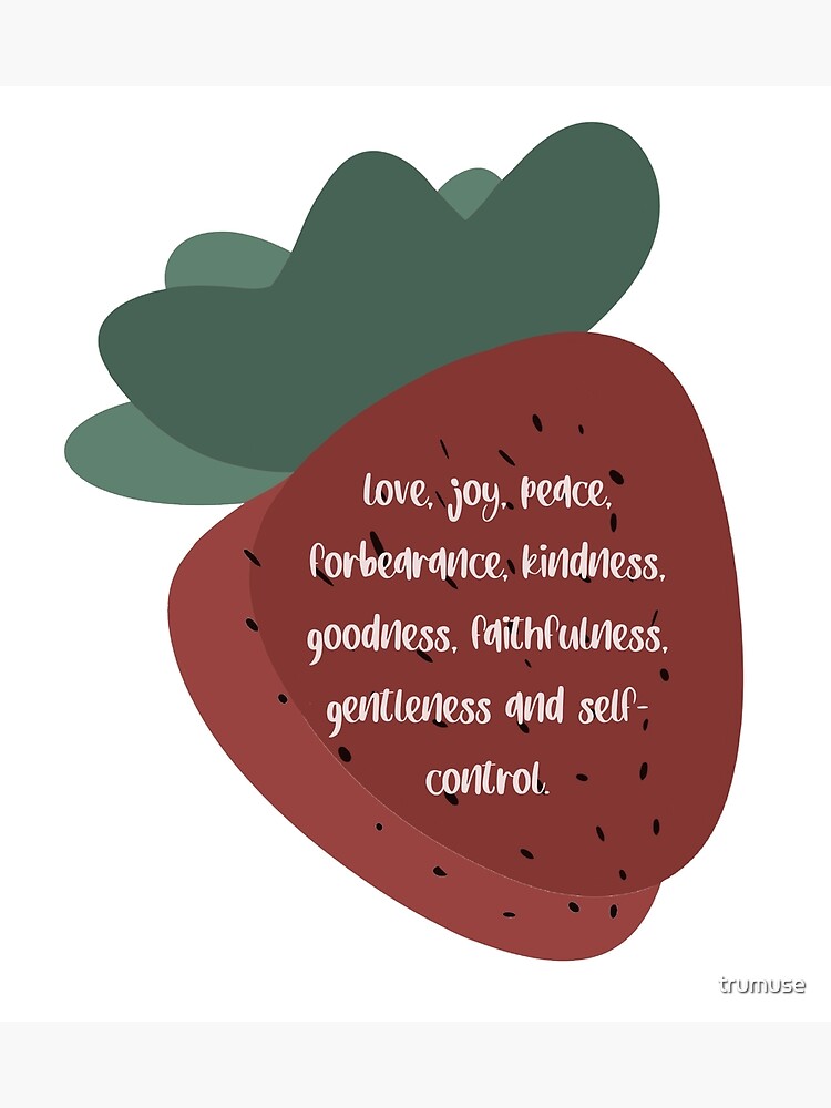  Fruits Of The Spirit Bible Verse Poster For Sale By Trumuse Redbubble