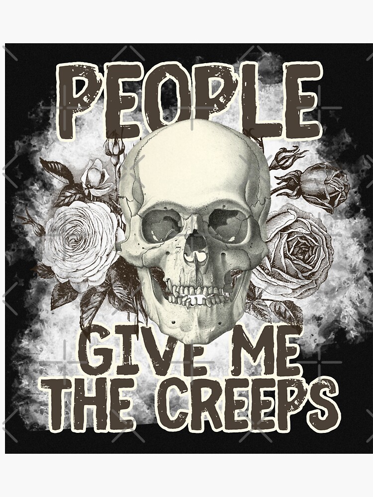 "People Give Me The Creeps - Vintage Halloween Art - Sassy Designs ...