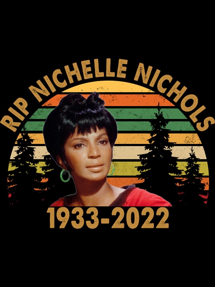 "Nichelle Nichols 1933 2022 Vintage" Poster for Sale by ClothingIL ...