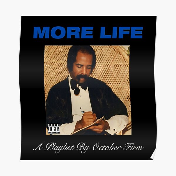"Drake More Life" Poster for Sale by ompongucok | Redbubble