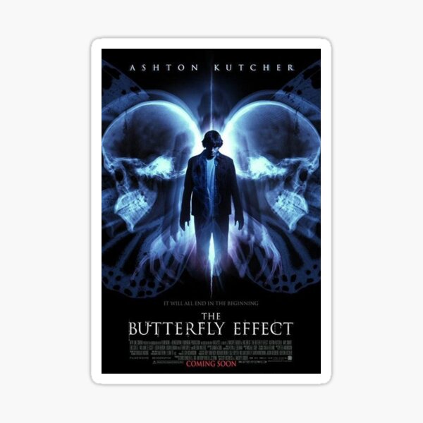 "Coming Soon The Butterfly Effect Movie Poster" Sticker for Sale by ...
