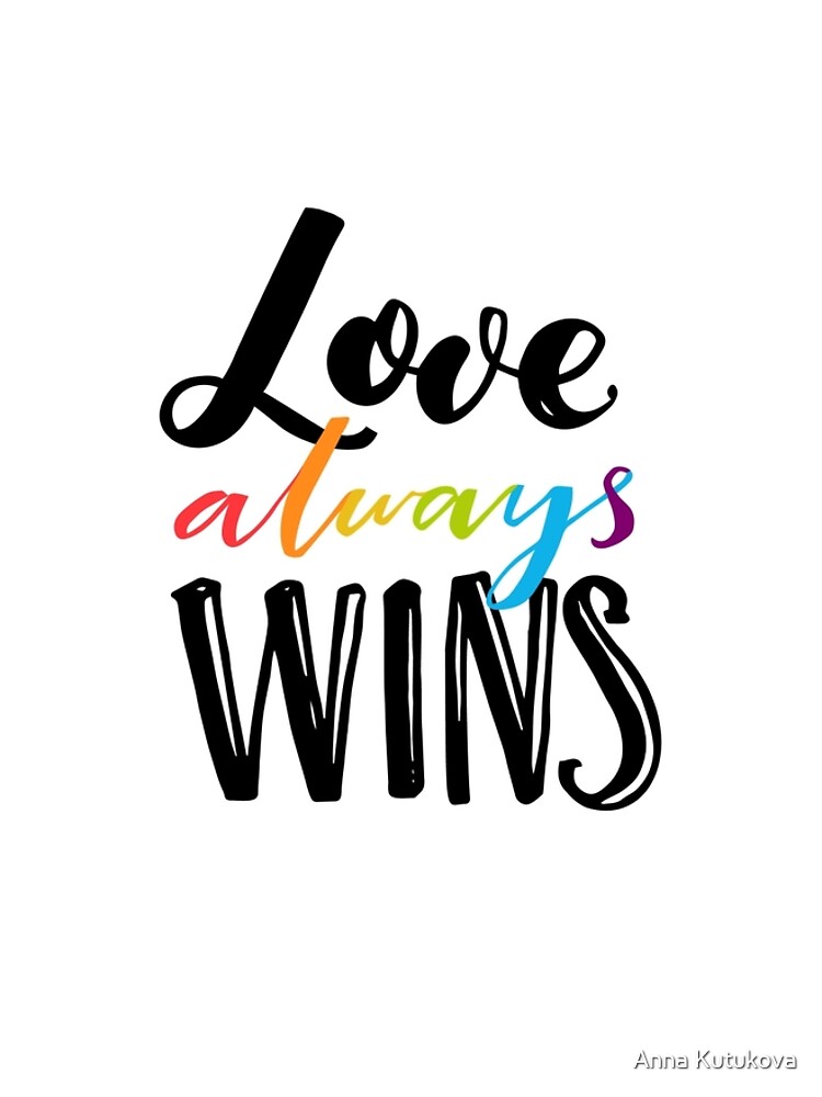 "Love always wins" Graphic T-Shirt Dress for Sale by annakutukova ...