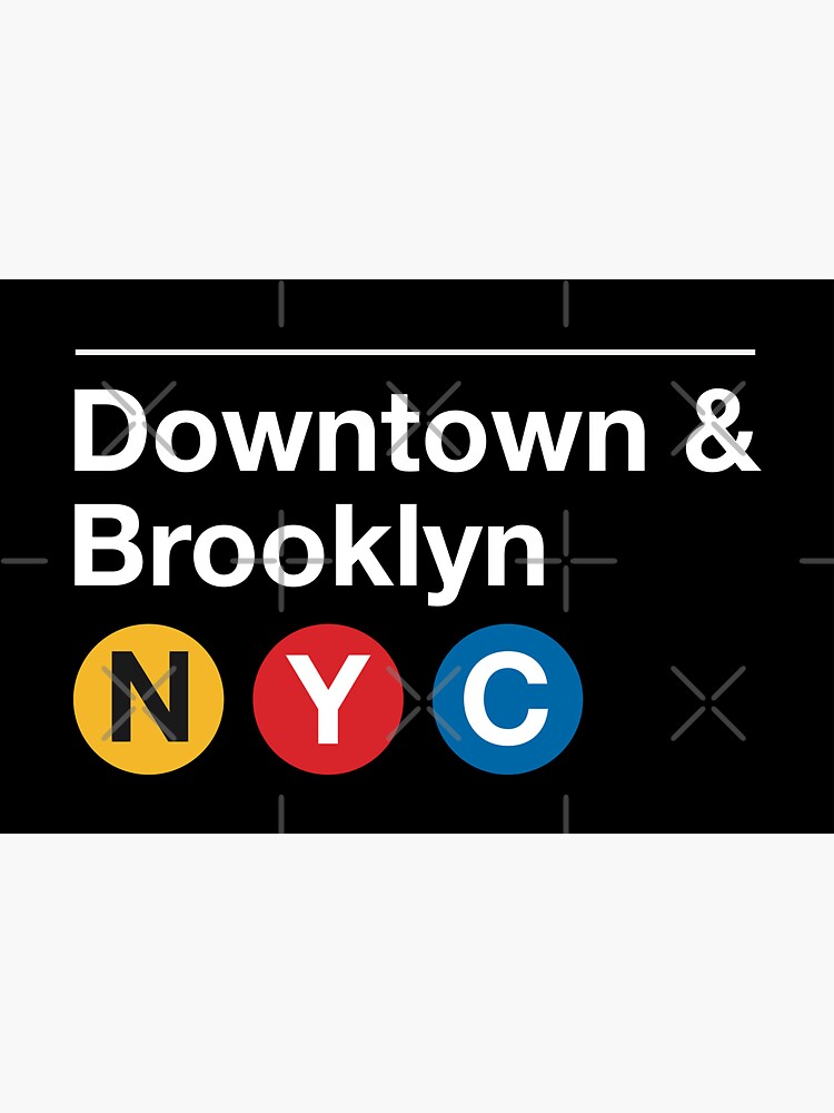 "Downtown & Brooklyn NYC - New York Subway Train Sign" Sticker for Sale ...