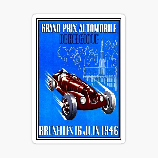 "BRUSSELS BELGIUM: Vintage Grand Prix Auto Racing Print" Sticker by posterbobs | Redbubble