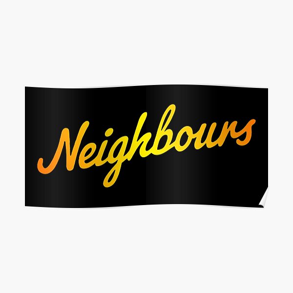 "neighbours logo 1O" Poster for Sale by Turjilodza | Redbubble