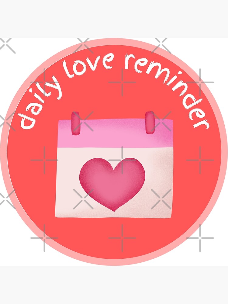 "Love Series | Daily Love Reminder" Poster for Sale by MsKittyStickers ...