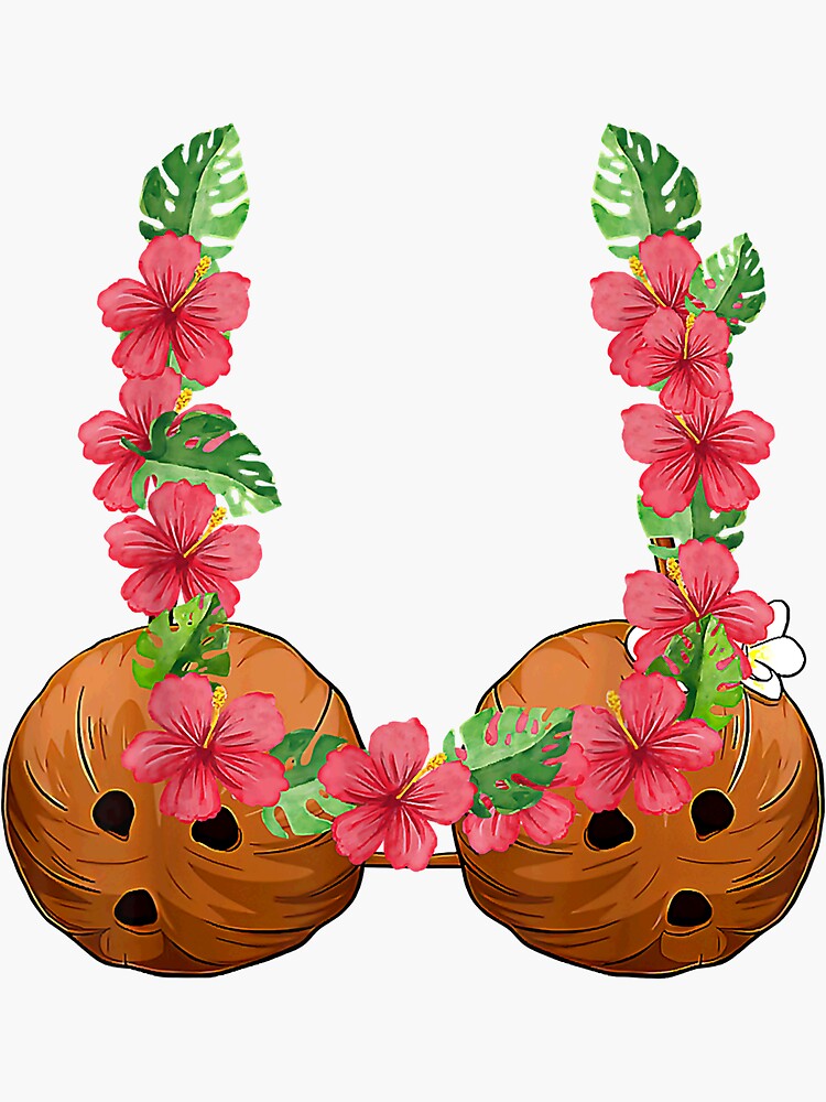 "Hawaiian Coconut Bra Cool Halloween Flowery" Sticker for Sale by ...