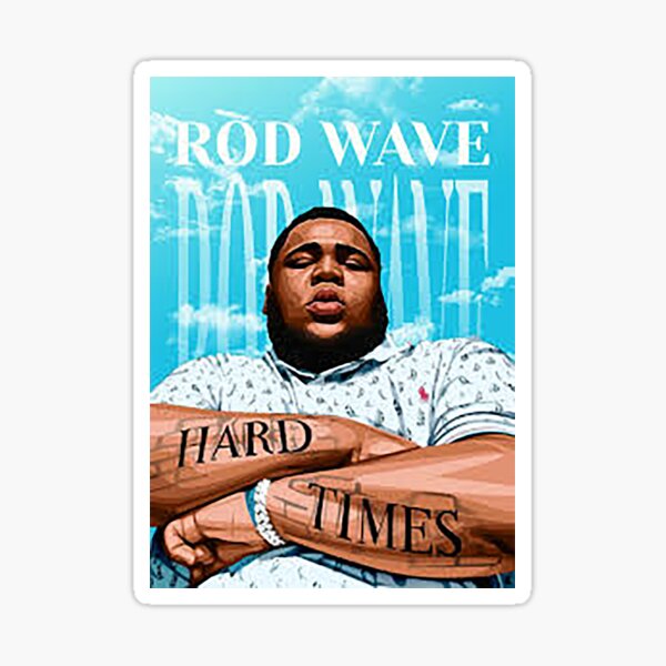 "rod wave hard" Sticker for Sale by seekortitit | Redbubble