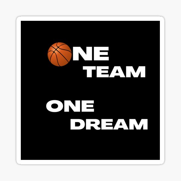 "one team one dream " Sticker for Sale by momos01 | Redbubble