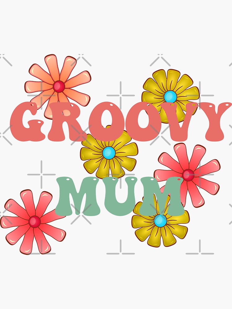 "GROOVY MUM" Sticker for Sale by DomGDesign | Redbubble