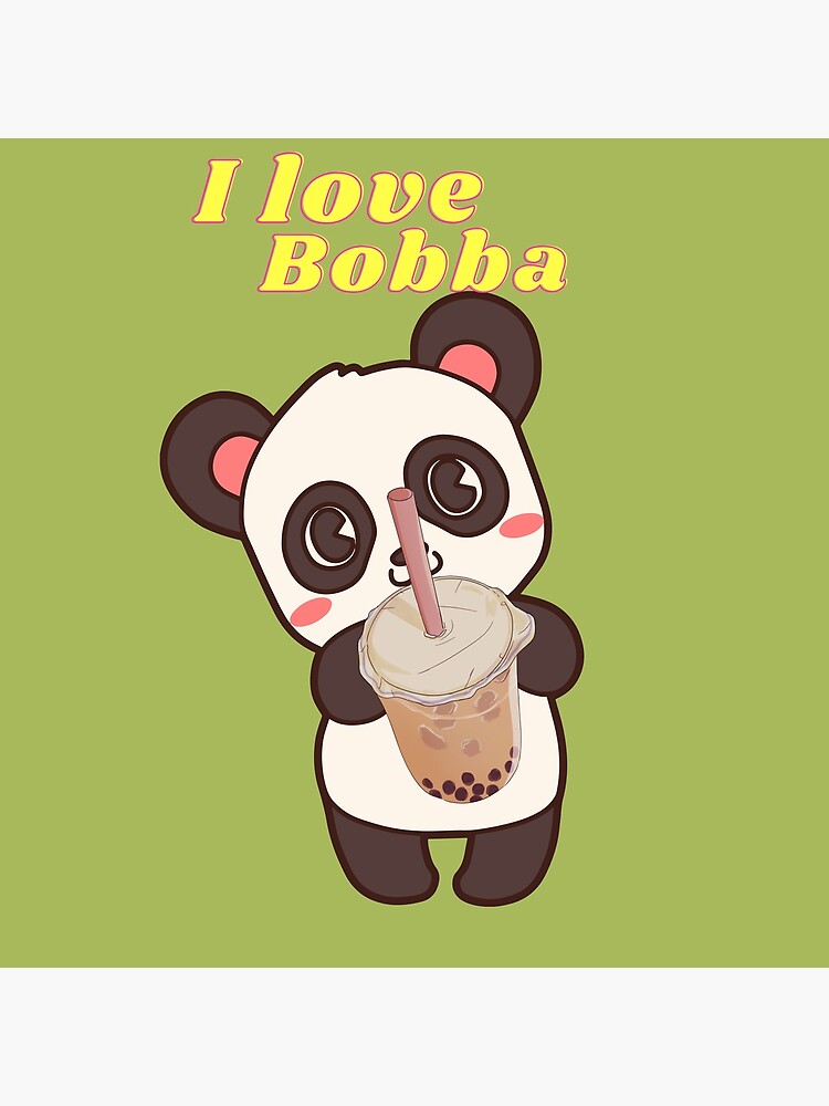 "I love Bobba cute panda design " Poster for Sale by Narutokid | Redbubble