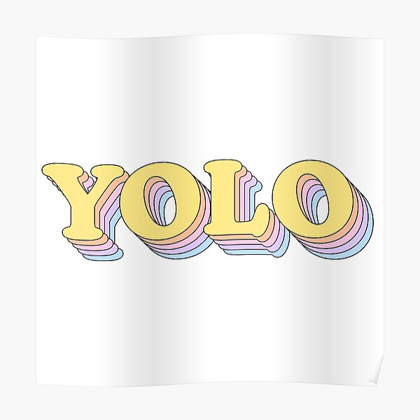 "Yolo Light Colors Retro" Poster for Sale by irony | Redbubble