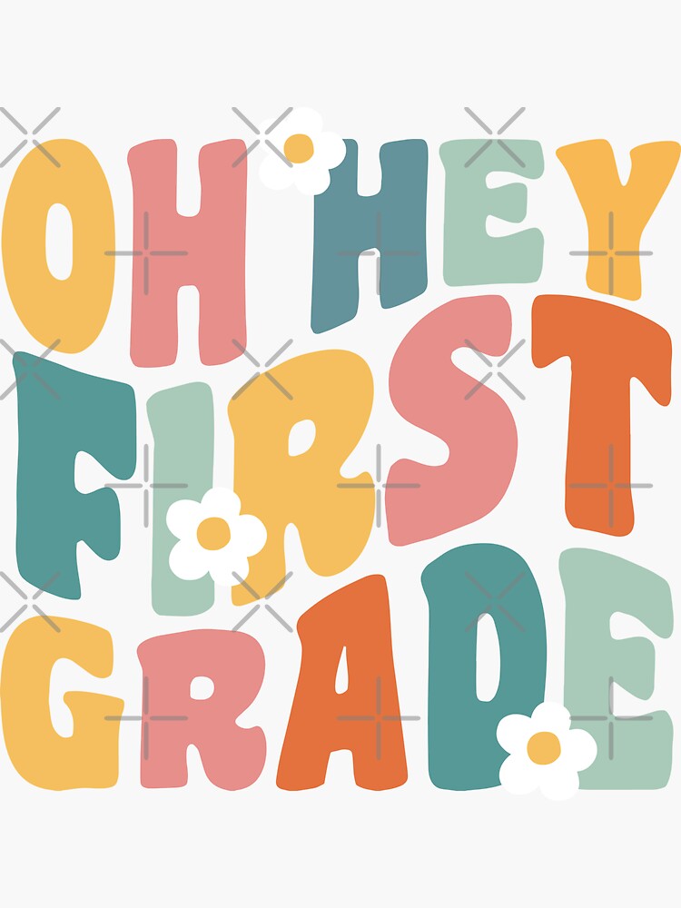 "Oh Hey First Grade Teacher Girls Team Squad Groovy Retro" Sticker for ...