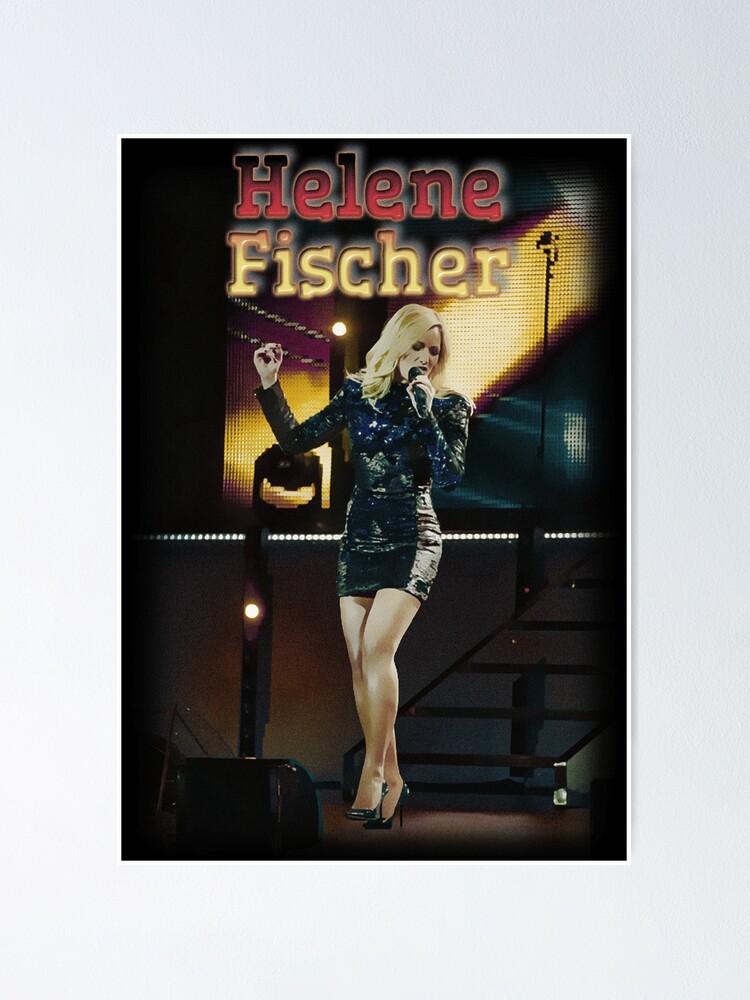 "Helene Fischer Tour" Poster for Sale by IsyanaErika | Redbubble