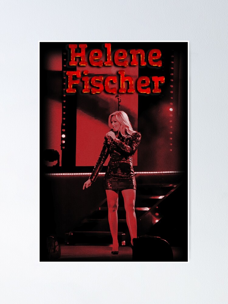 "Helene Fischer Concert" Poster for Sale by IsyanaErika | Redbubble