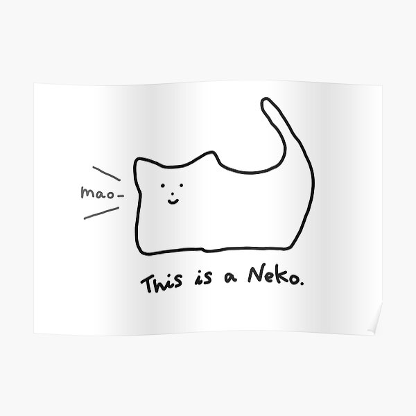 "This is Neko Simple Minimal Cat Funny Meme Black and White Art with ...