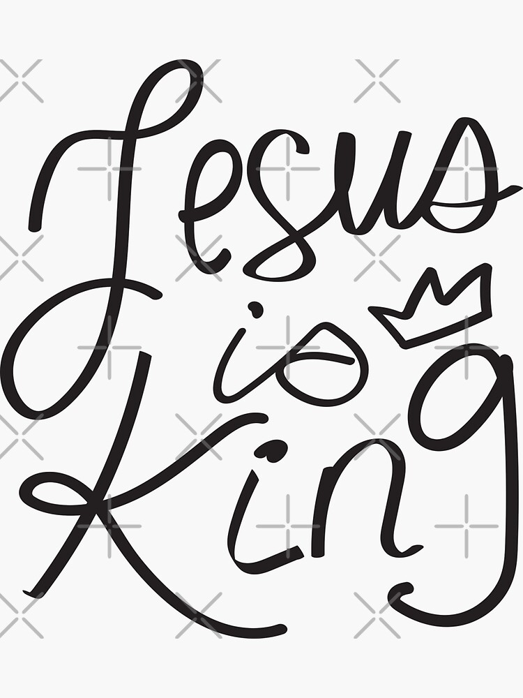 "Jesus is King Quote" Sticker for Sale by kmstudio | Redbubble