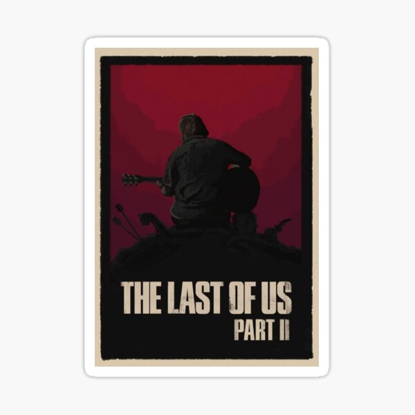 "The last of us " Sticker for Sale by kalicii | Redbubble