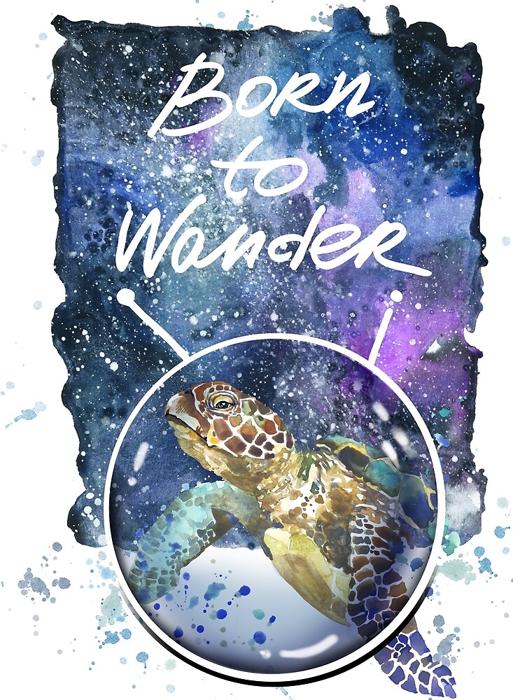 "Born To Wonder Turtle Astronaut" by Style99Shop | Redbubble