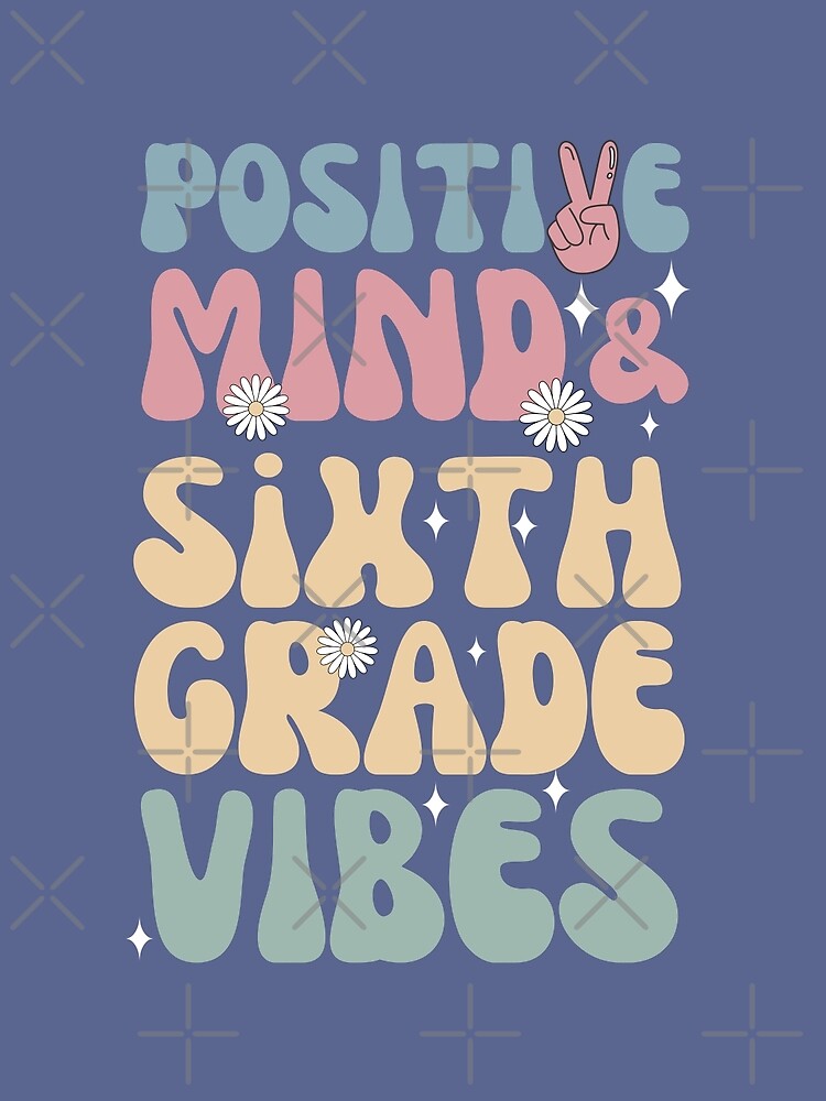 "Sixth Grade Vibes | Retro Back to School Sixth Grade | First Day of ...