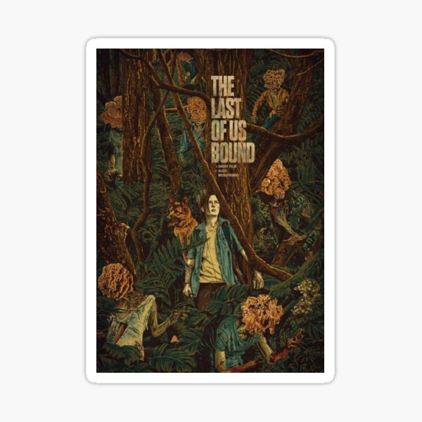 "The last of us " Sticker for Sale by kalicii | Redbubble