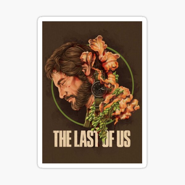 "The last of us " Sticker for Sale by kalicii | Redbubble