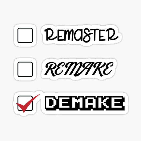 "Remaster remake demake" Sticker for Sale by NewGameDesigns | Redbubble