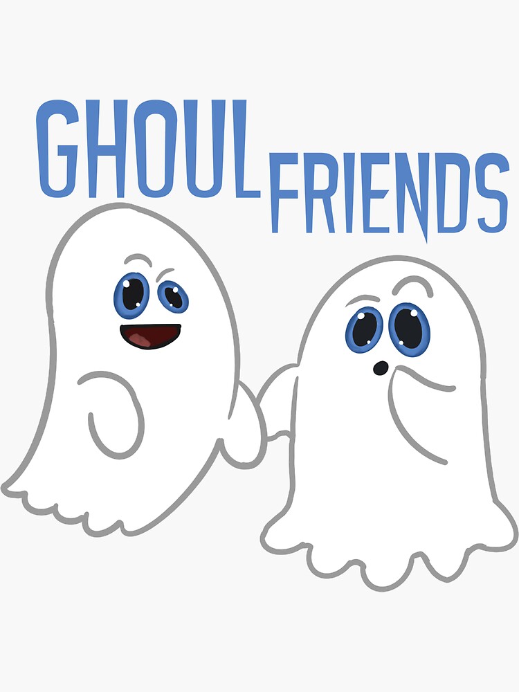"Ghoul Friends" Sticker for Sale by AllyInDreamland | Redbubble
