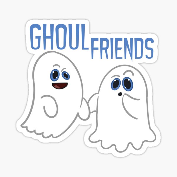 "Ghoul Friends" Sticker for Sale by AllyInDreamland | Redbubble