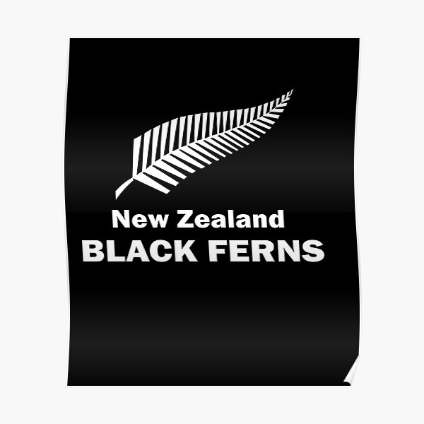 "BLACK FERNS NEW ZEALAND" Poster for Sale by VampireCat9 | Redbubble