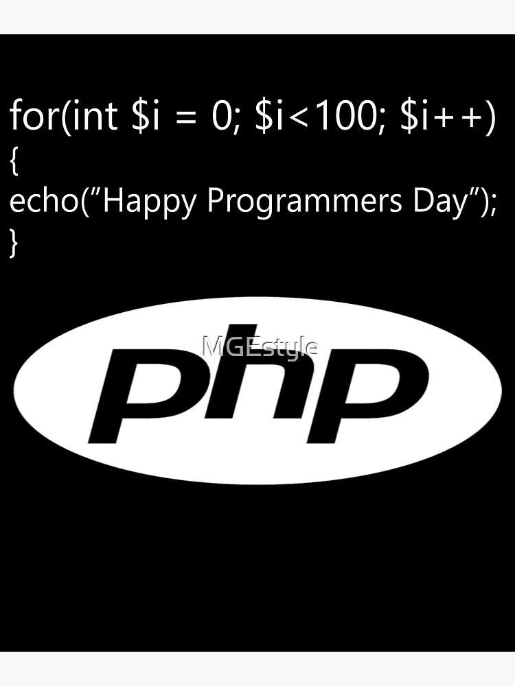 Write Happy Programmers Day 100 Time With For Loop Using Php Language For Programmers Day 2022 6575