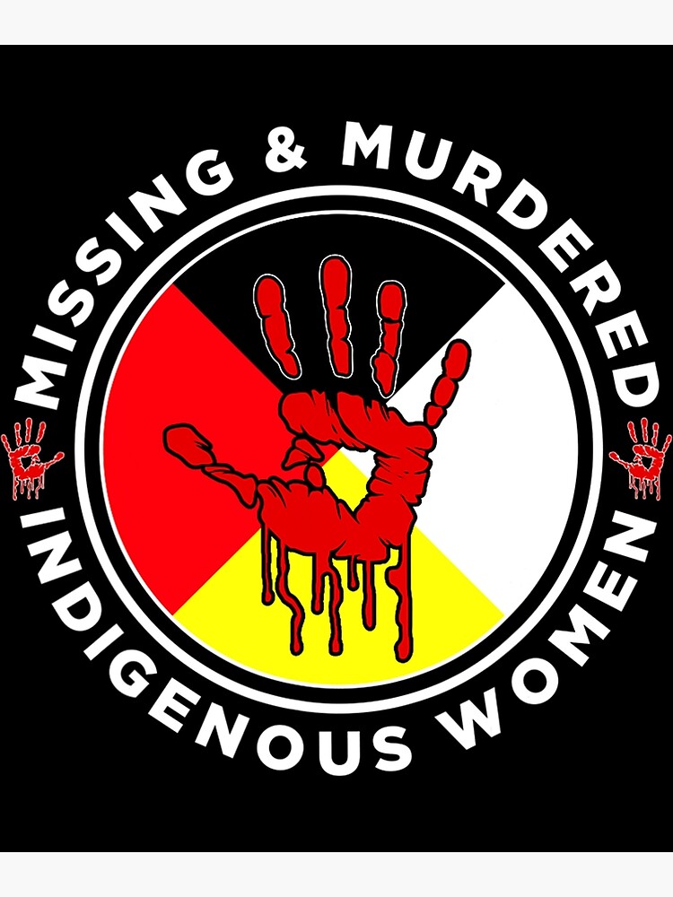 "MMIW Missing & Murdered Indigenous Women Medicine wheel mmiw" Poster ...