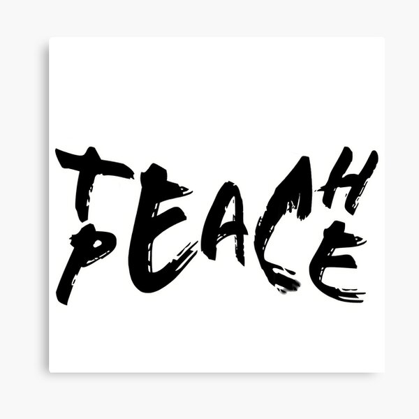 Teach Peace Wall Art | Redbubble