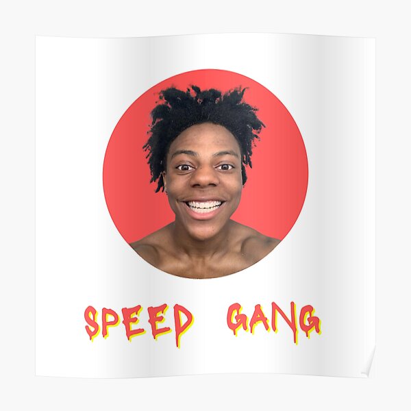 "Ishowspeed - speed gang t-shirts 2022" Poster for Sale by Bambinoart10 ...