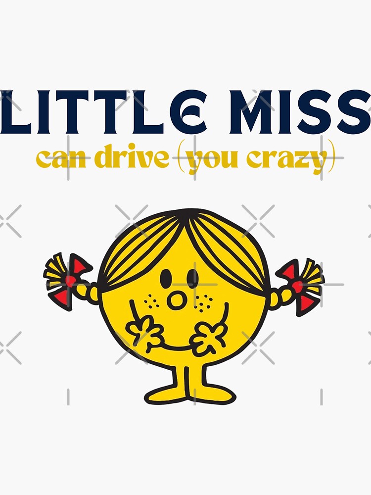 ""Little miss can drive (you crazy)" meme little miss sunshine ...